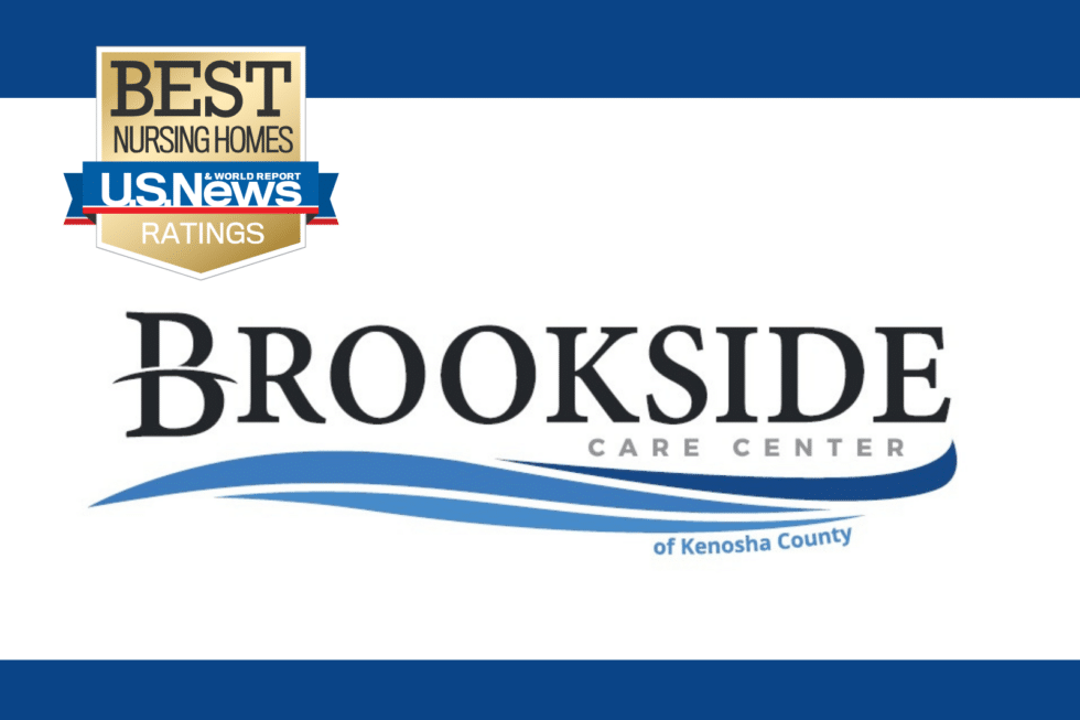 Brookside Care Center recognized by U.S. News & World Report - Kenosha.com